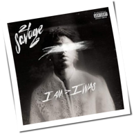 "I Am > I Was" von 21 Savage – laut.de – Album