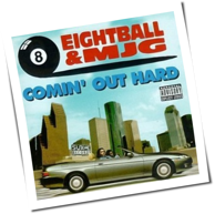 "Comin' Out Hard" von 8Ball & MJG – laut.de – Album
