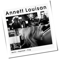 "Berlin& Kapstadt& Prag" von Annett Louisan – laut.de – Album