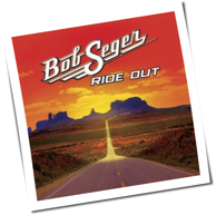 "Ride Out" von Bob Seger – laut.de – Album