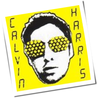 "I Created Disco" von Calvin Harris – laut.de – Album