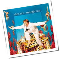"One Night Only" von Elton John – laut.de – Album