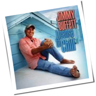 "License to Chill" von Jimmy Buffett – laut.de – Album