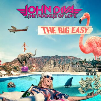 "The Big Easy" von John Diva And The Love Rockets – laut.de – Album