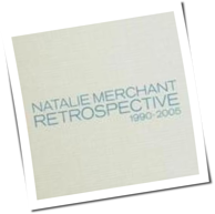 "Retrospective 1990 - 2005" von Natalie Merchant – laut.de – Album