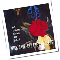 "No More Shall We Part" von Nick Cave – laut.de – Album