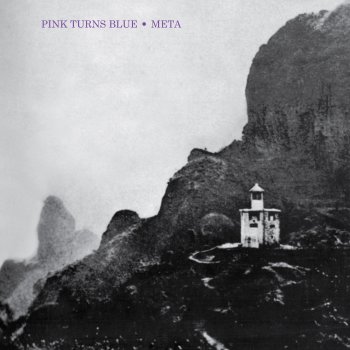 "Meta" von Pink Turns Blue – laut.de – Album