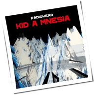 "Kid A Mnesia" von Radiohead – laut.de – Album