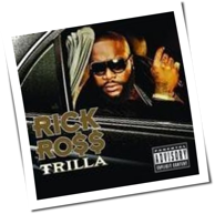 "Trilla" von Rick Ross – laut.de – Album