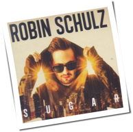 "Sugar" von Robin Schulz – laut.de – Album