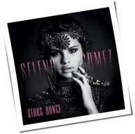 "Stars Dance" von Selena Gomez – laut.de – Album