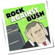 "Rock Against Bush Vol& 1" von Various Artists – laut.de – Album